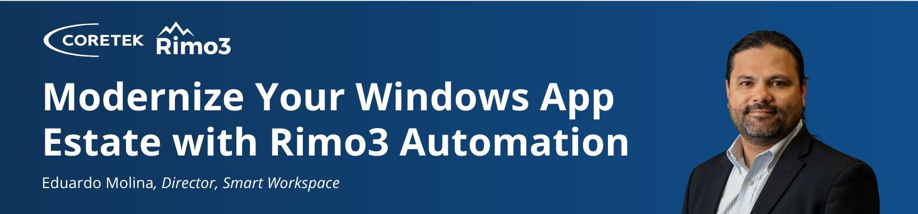 Webinar: Modernize Your Windows App Estate with Rimo3 Automation