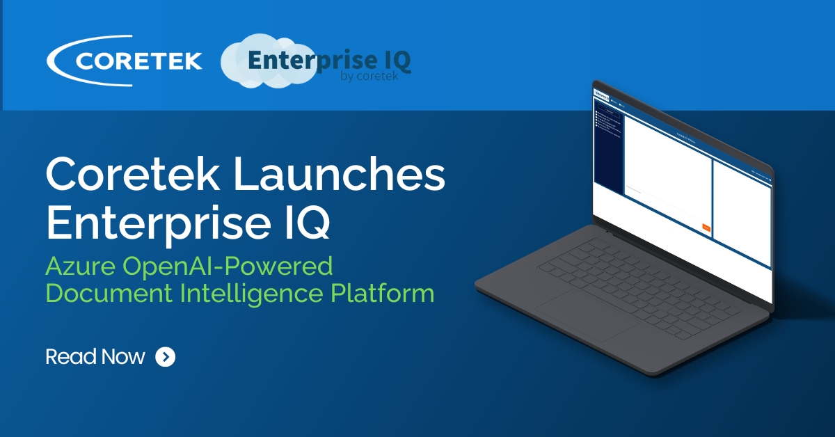 Coretek Launches Enterprise IQ: Azure OpenAI-Powered Document Intelligence Platform